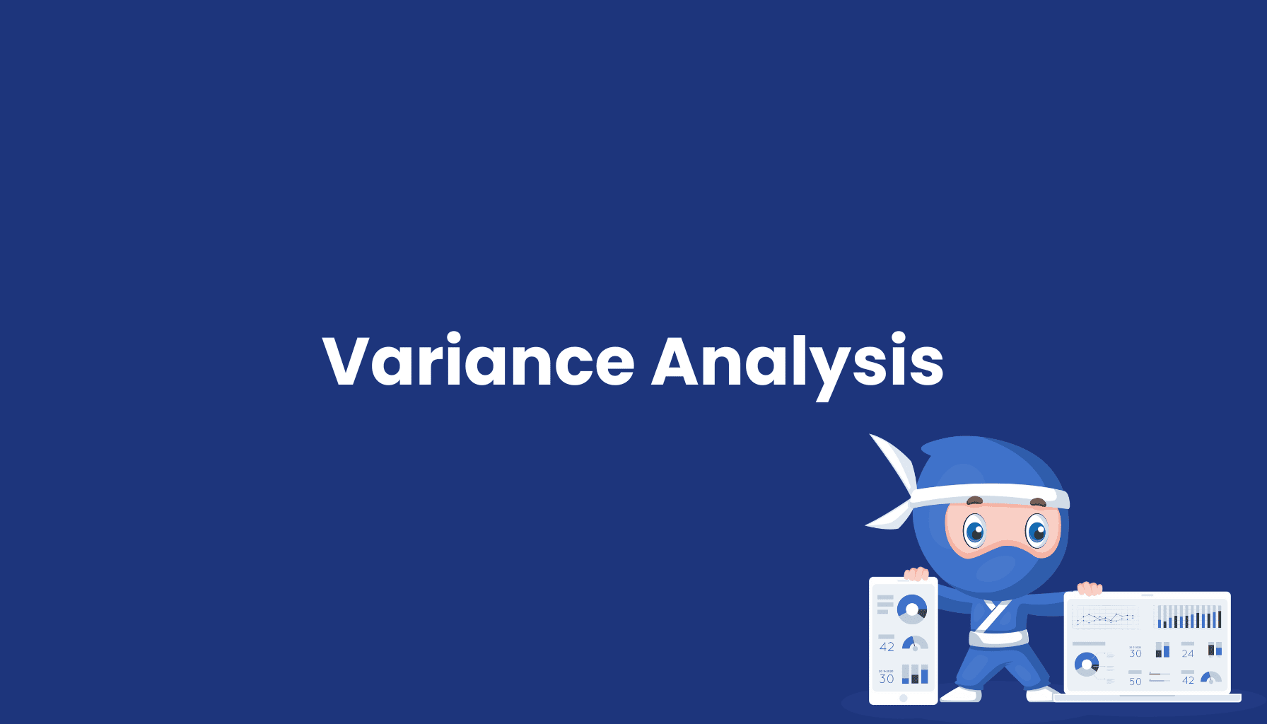 Variance Analysis
